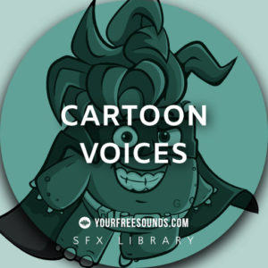 Cartoon Voice Sound Effects - yourfreesounds.com